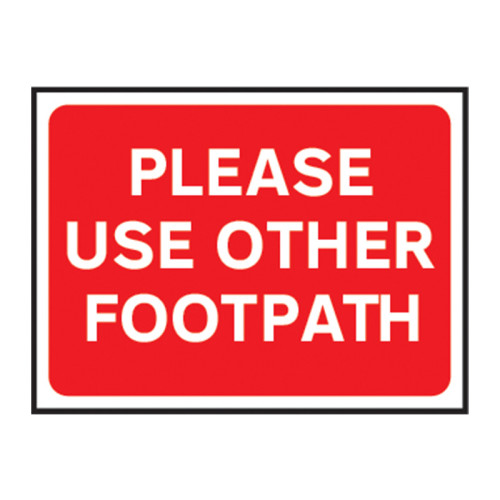 Centurion - 'Please Use Other Footpath Road' Sign, Aluminium Composite ...