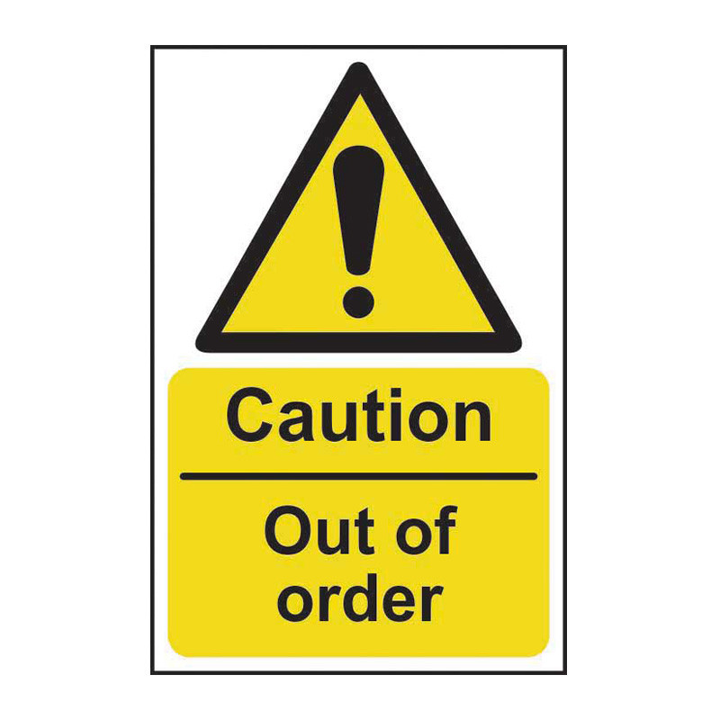 Centurion - Caution Out of order 1.2mm Recyclable PP (400 x 600mm)