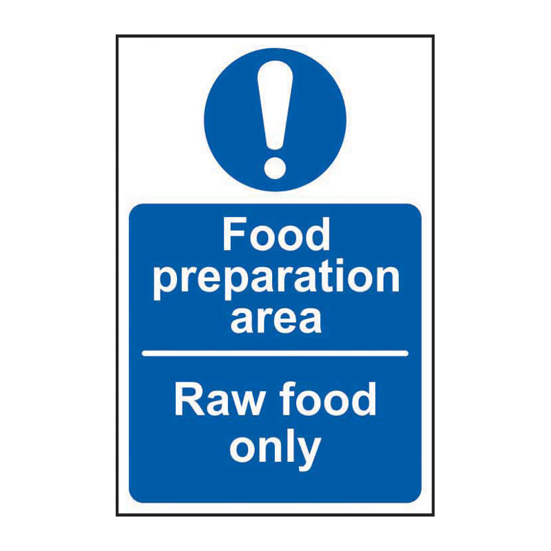 Centurion - 'Food Preparation Area Raw Food Only' Sign, Self-Adhesive ...