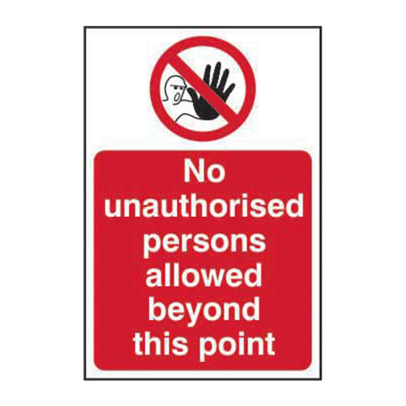 Centurion - 'No Unauthorised Persons Allowed Beyond This Point' Sign ...