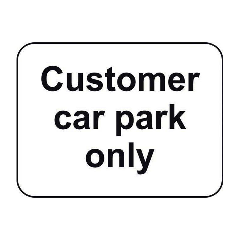 Centurion - 600 x 450mm Aluminium Composite 'Customer Car Park Only ...