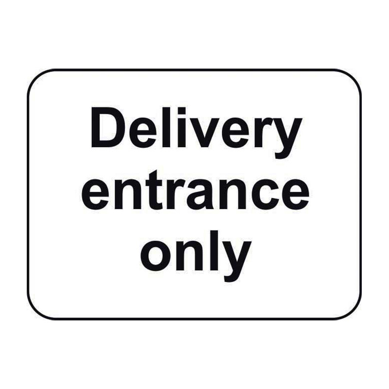 Centurion - 600 x 450mm Aluminium Composite 'Delivery Entrance Only ...