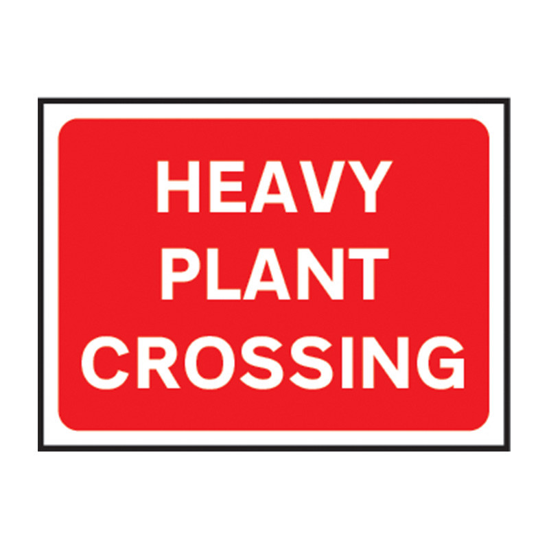 Centurion - 'Heavy Plant Crossing' Temporary Road Sign, Zintec without ...