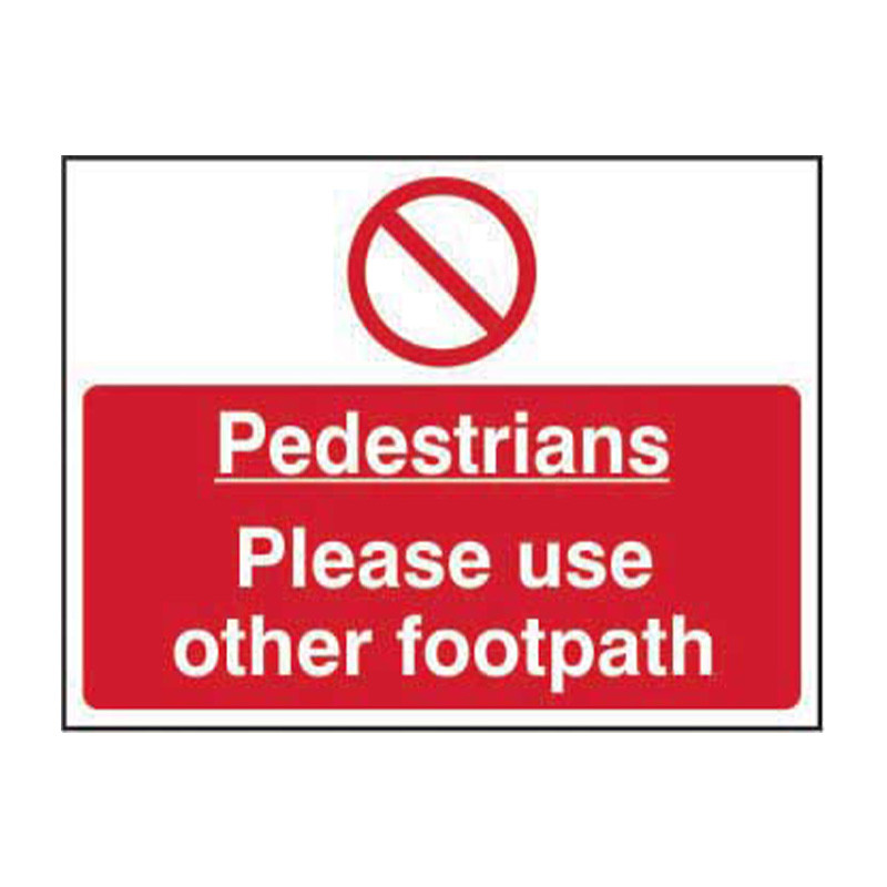 Centurion - 'Pedestrians Please Use Other Footpath' Sign, Self-Adhesive ...