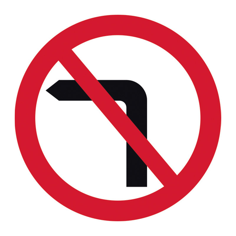 Centurion - 450mm dia. ACP 'No Left Turn' Road Sign (with channel)