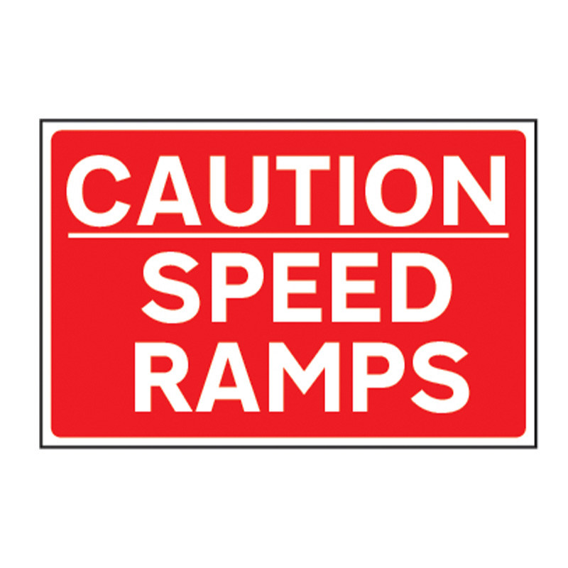 Centurion - 'Caution Speed Ramps' Sign, 3mm Foamex PVC Board (600mm x ...