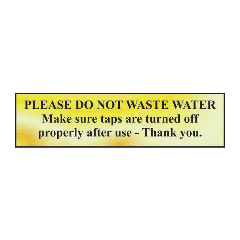 Centurion - 'Please Do Not Waste Water' Sign, Polished Gold Effect ...