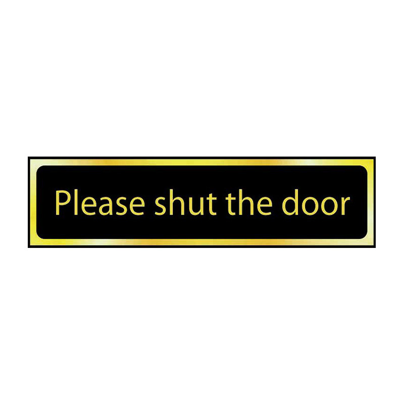 Centurion - 'Please Shut The Door' Sign, Black And Polished Gold Effect ...