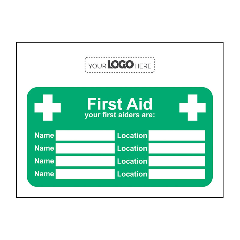 Centurion - Construction Sign: First aid, Your first aiders are Name ...