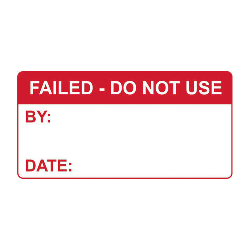 Centurion - 'Failed Do Not Use' Labels, Self-Adhesive Vinyl, (50mm x ...