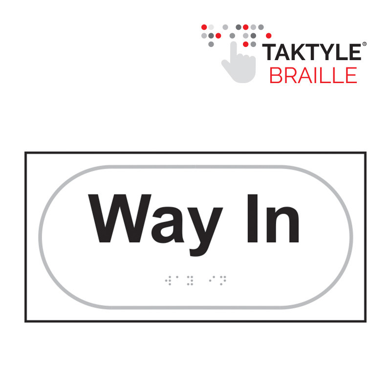 Centurion - 'Way In' Sign, Self Adhesive Taktyle, White (300mm x 150mm)